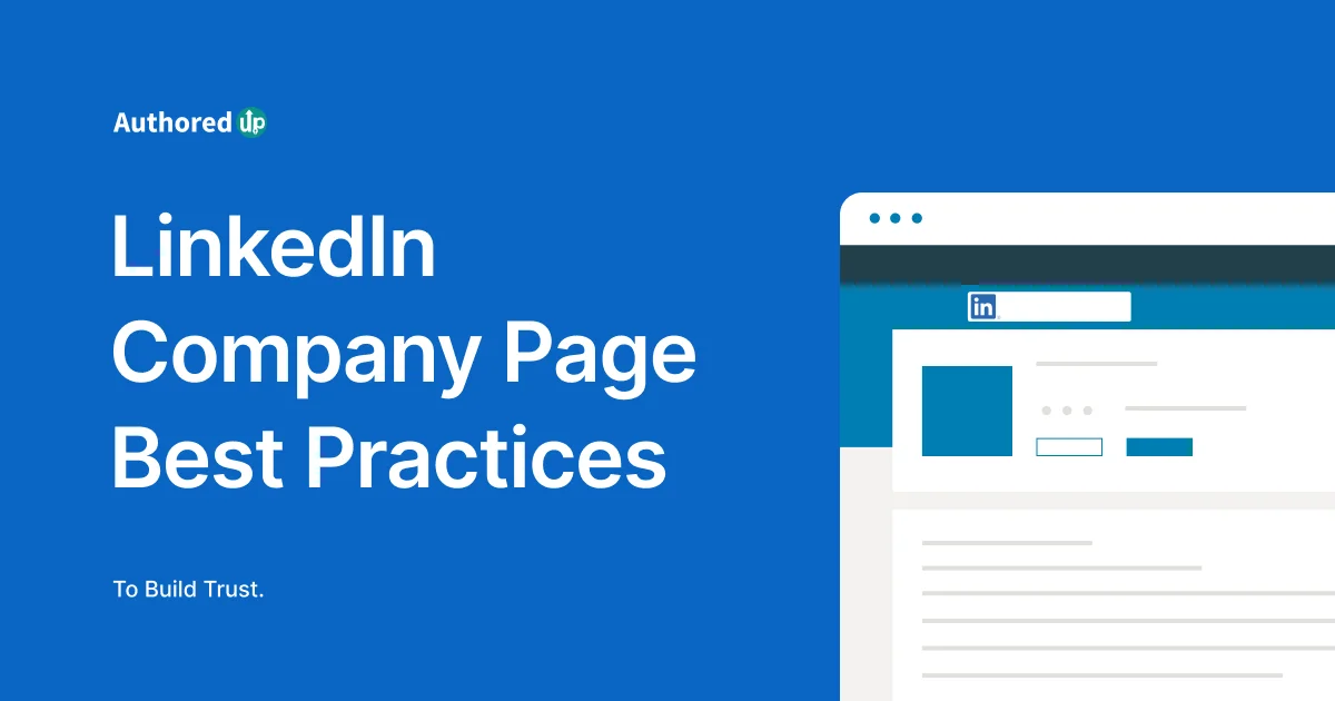 8 LinkedIn Company Page Best Practices to Build Trust